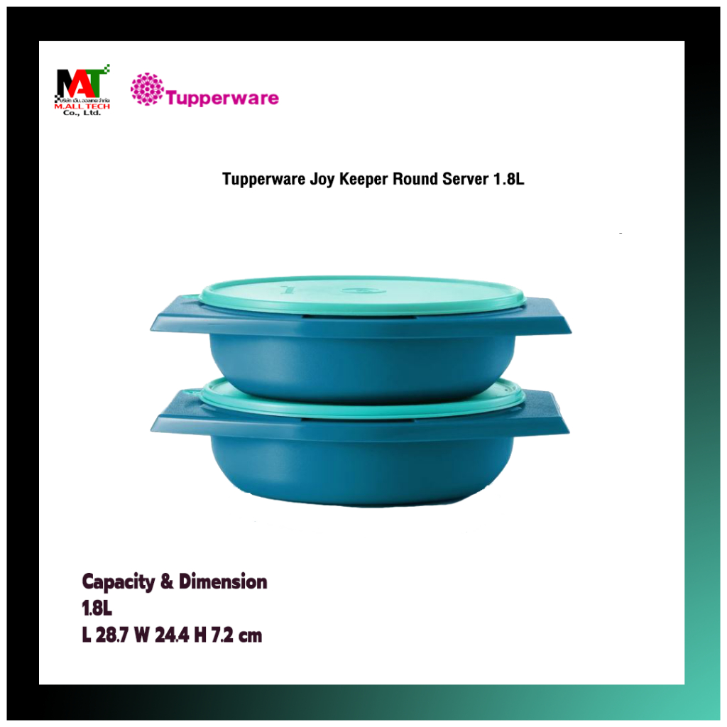 ภาชนะบรรจุอาหาร Tupperware Joy Keeper Round Server 1.8L ราคาต่อ 1 กล่อง ...