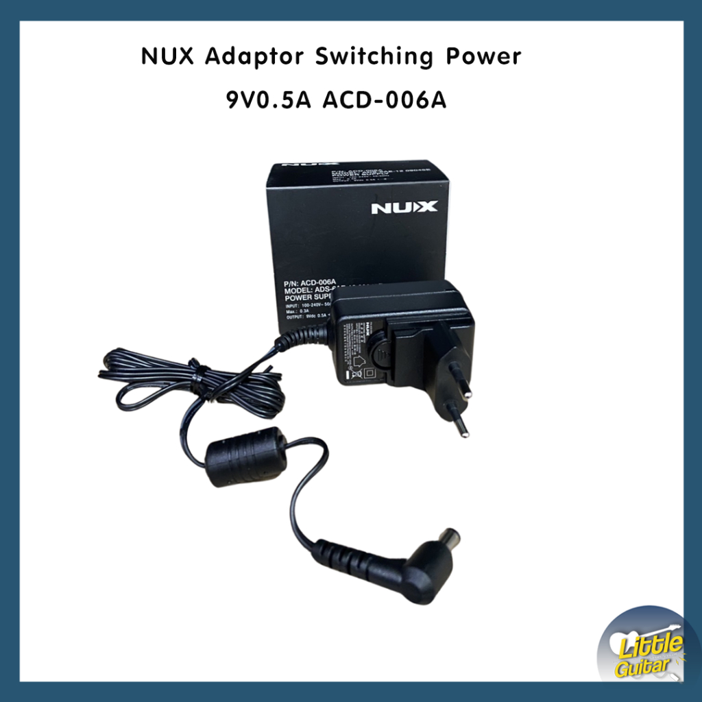 NUX ACD-006A อแดปเตอร์ 9V 500mA สำหรับเอฟเฟคกีตาร์ (- ใน / + นอก) (9V DC Adapter for Guitar ...