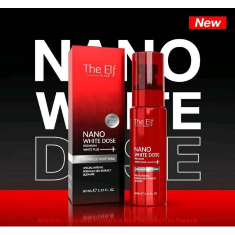 The Elf Nano White Dose Premium White Plus+ดิเอลฟ์ นาโน ไวท์ โดส พรีเมี ...