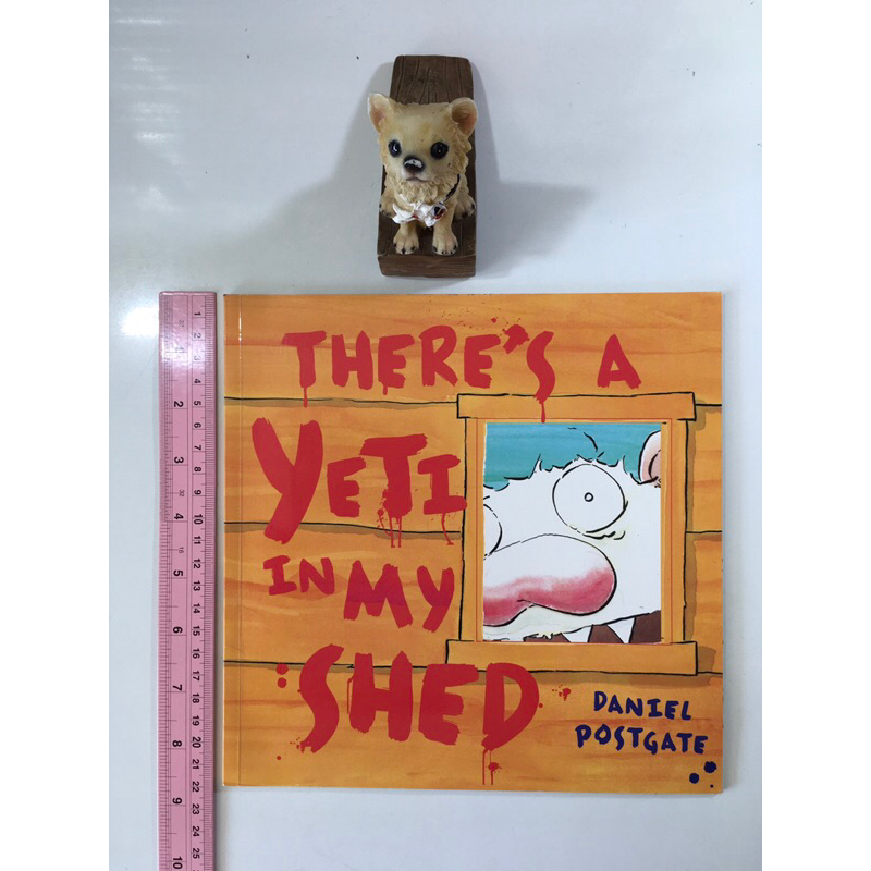 THERE’S YETI IN MY SHED By Daniel Postgate หนังสือภาษาอังกฤษมือสองปก ...