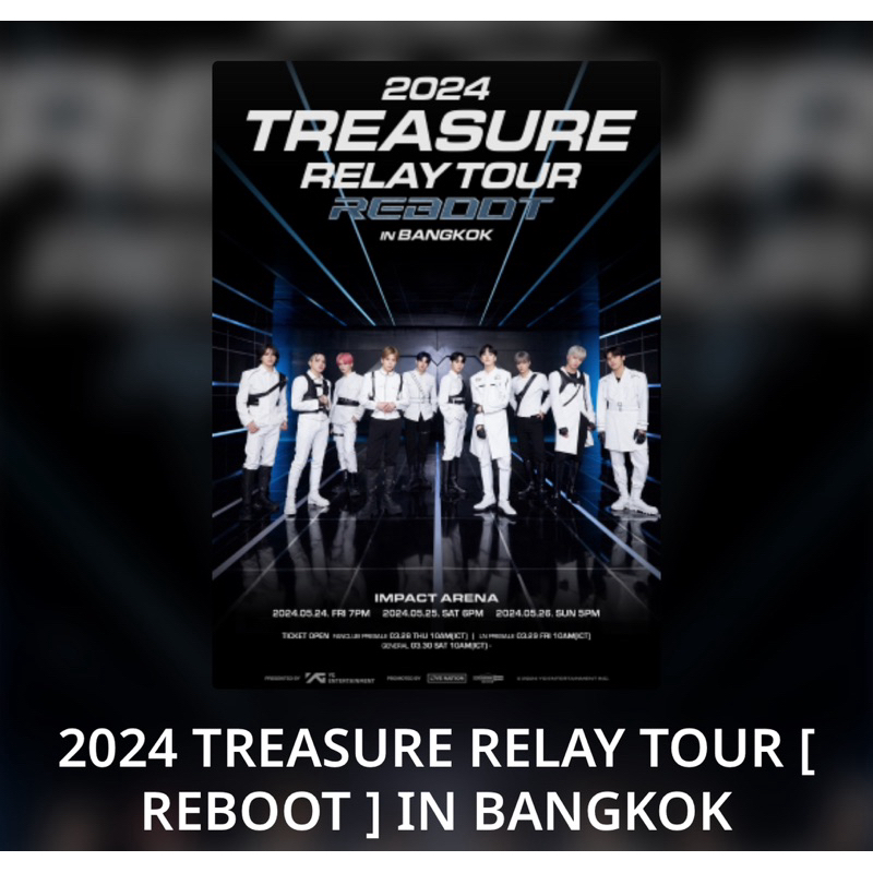 ปล่อยบัตร 2024 TREASURE RELAY TOUR [ REBOOT ] IN BANGKOK | Shopee Thailand