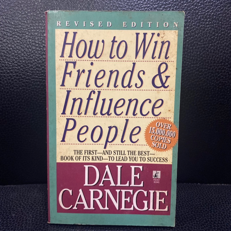 How to Influence Friends: Dale Carnegies Secrets