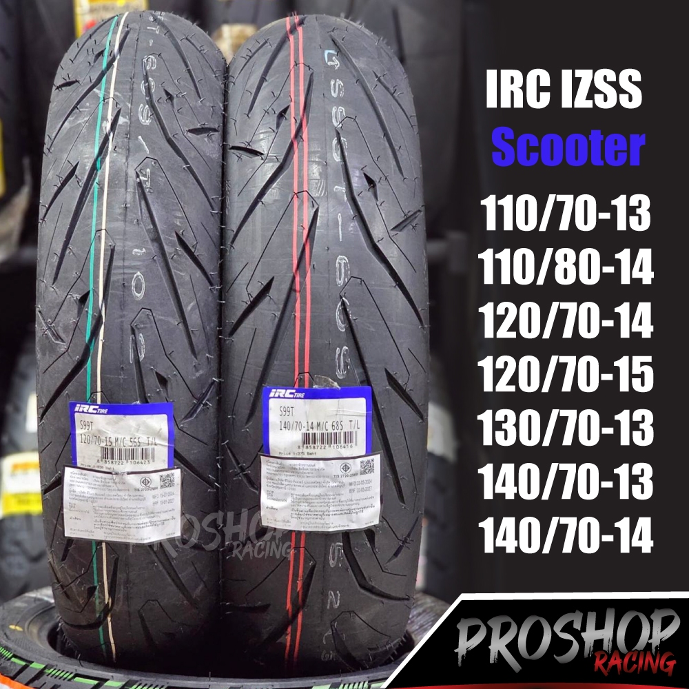 ยาง IRC izss Scooter sport สำหรับ Aerox ADV PCX Nmax Xmax New Forza 300 350 C400GT ขอบ 13,14/15 ...