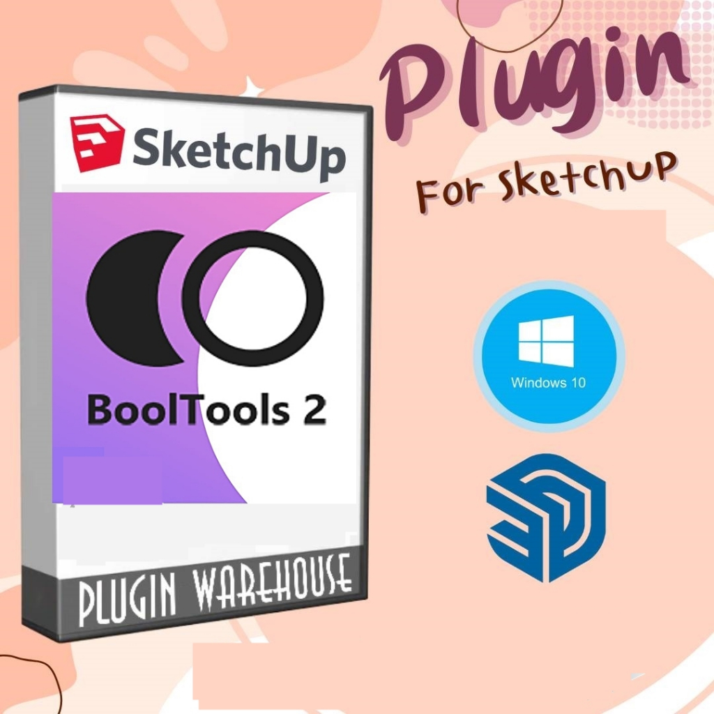 Bool.Tools. (ปลั๊กอิน Solid) Plugin for Sketchup 2022-2025 อ่านรายละเอียดเวอร์ชั่นด้านใน ...