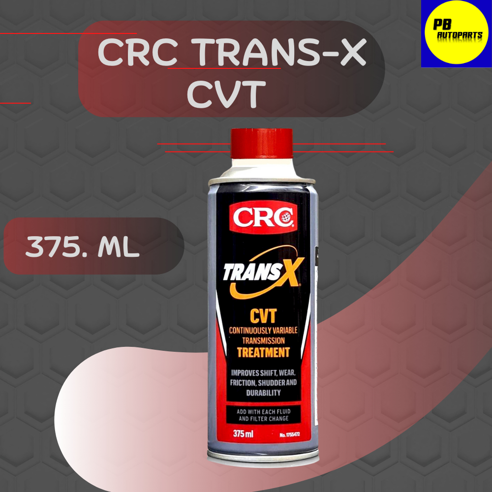หัวเชื้อน้ำมันเกียร์ CVT - CRC TRANS-X CVT Transmission Treatment 375ml ...