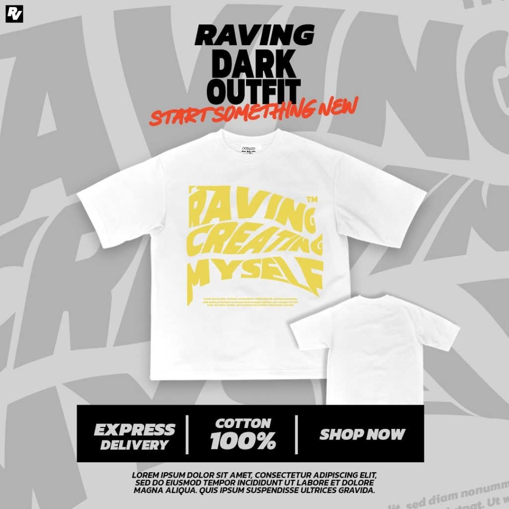 Raving Oversize Streetwear (Font RAVING Creating Yellow) | Shopee Thailand
