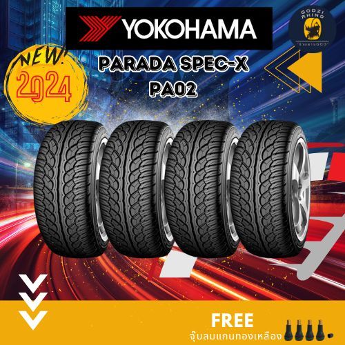 YOKOHAMA รุ่น PARADA SPEC-X (PA02) ยางใหม่ปี 2023-2024 แถมฟรีจุ๊บตาม ...