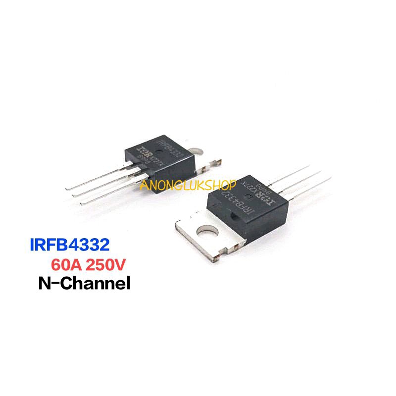 ราคาต่อ 1ตัว 👉👉 IRFB4332 FB4332 N-Channel Power Mosfet 250V 60A มอสเฟต ...