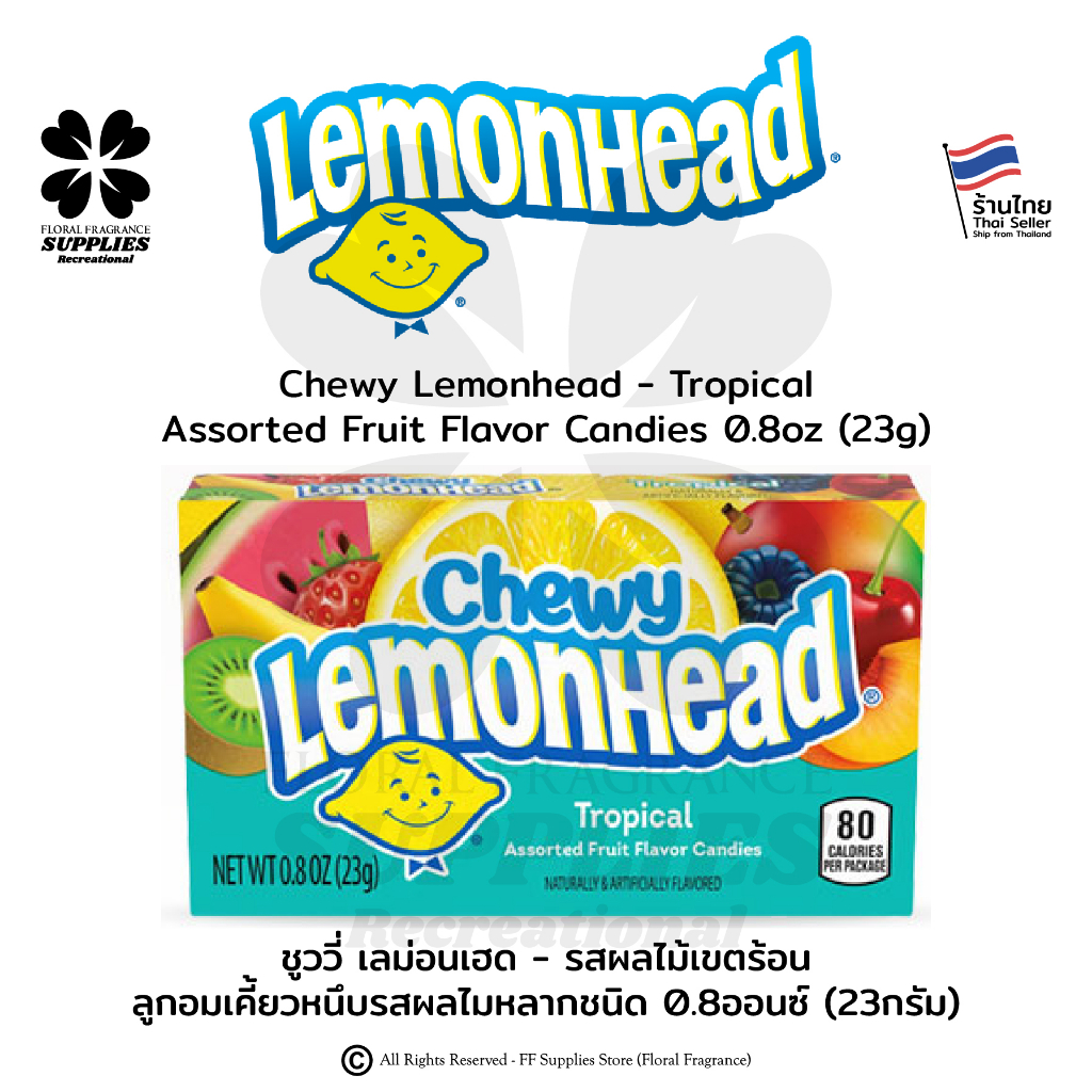 Chewy Lemonhead - Tropical Assorted Fruit Flavor Candies 0.8oz (23g) ชู ...