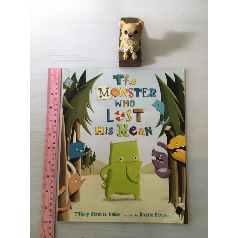 The Monster who Lost His mean By Tiffany Strelitz Haber หนังสือภาษา ...
