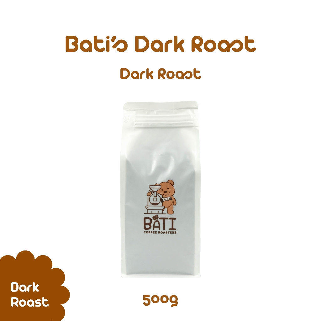 [BIG PACK] Bati Coffee Roasters เมล็ดกาแฟ คั่วเข้ม - BATI'S DARK ROAST ...
