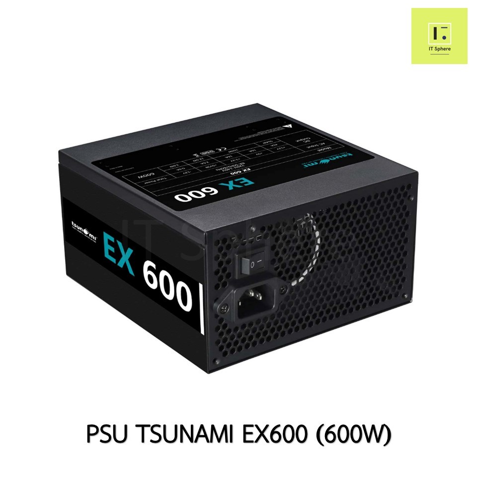POWER SUPPLY 600W TSUNAMI EX600 PSU 600 W สึนามิ อุปกรณ์จ่ายไฟ พาวเวอร์ ...