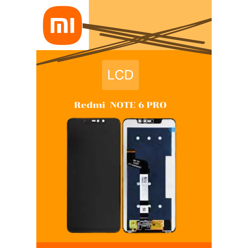 LCD Redmi NOTE 6 PROแถมฟรี!! ชุดไขควง+ฟิล์ม+กาวติดจอ อะไหล่คุณภาพดี PN ...
