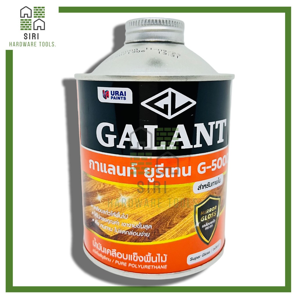 ยูรีเทนกาแลนท์ G-5000 ขนาด 0.46 ลิตร (GALANT Urethane G-5000 for Interior) กาแลน ยูรีเทน กาแลนท์ ...