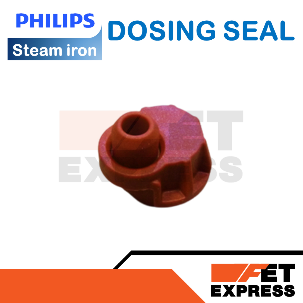 DOSING SEAL อะไหล่แท้สำหรับเตารีดไอน้ำ PHILIPS สามารถใช้ได้กับหลายรุ่น ...
