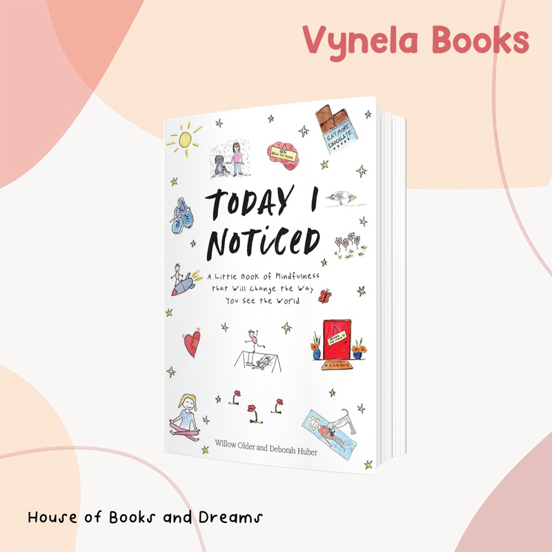 VYNELA (หนังสือภาษาอังกฤษ / HARDCOVER) TODAY I NOTICED: A LITTLE BOOK ...