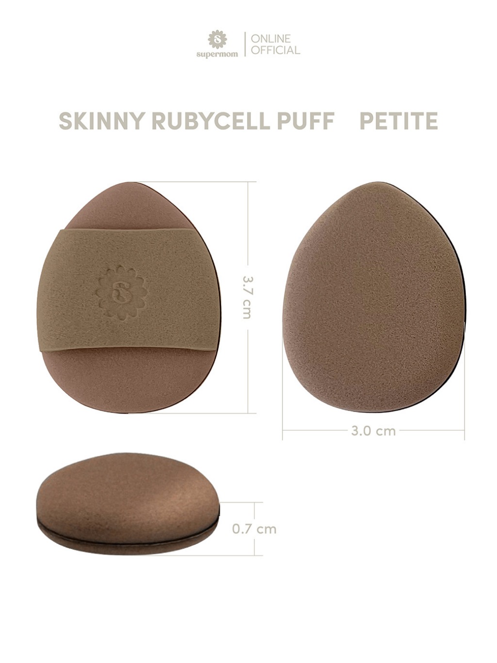 SUPERMOM l Skinny rubycell puff (Petite) พัฟฟ์ สกินนี่ รูบี้เซล เปอติ๊ด | Shopee Thailand