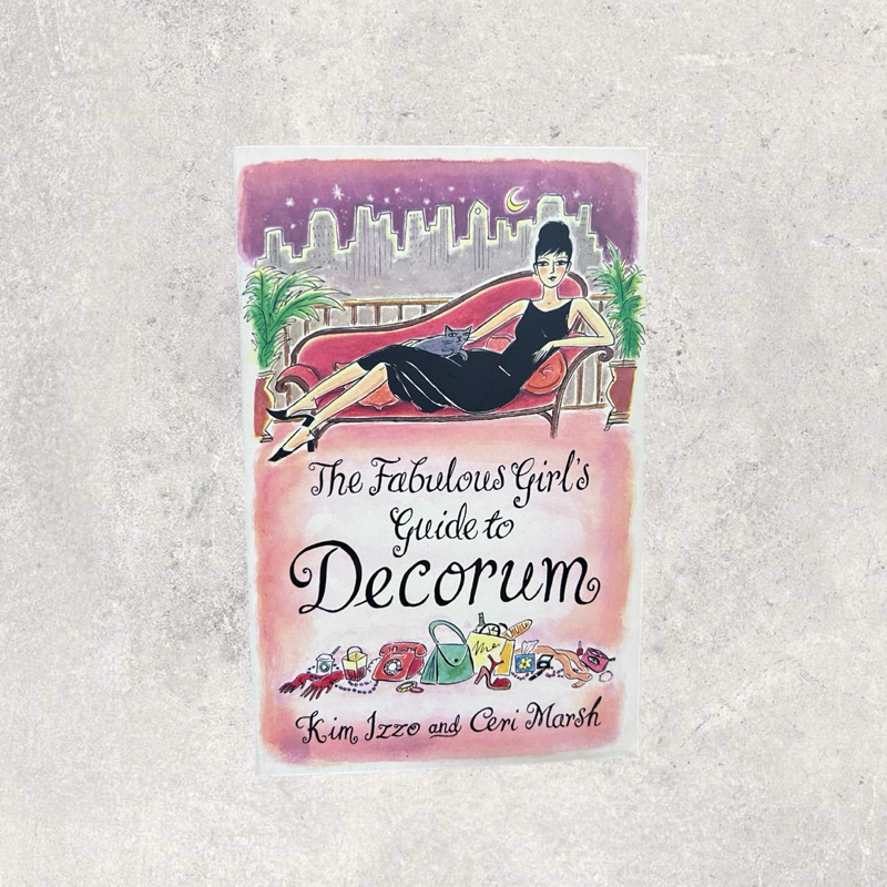 (พร้อมส่ง) หนังสือภาษาอังกฤษ The Fabulous Girl's Guide To Decorum R:2 ...