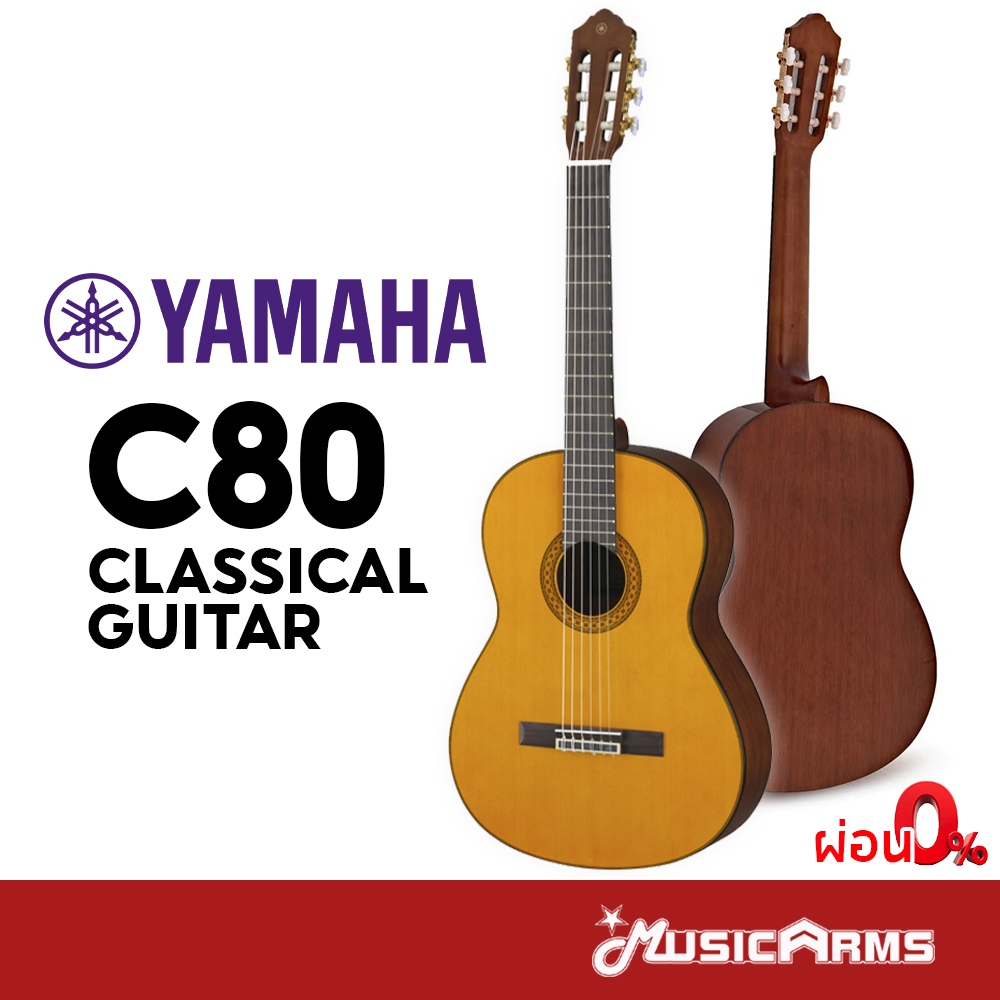 YAMAHA C80 กีต้าร์คลาสสิก Classical Guitar กีต้าร์คลาสสิค Music Arms | Shopee Thailand
