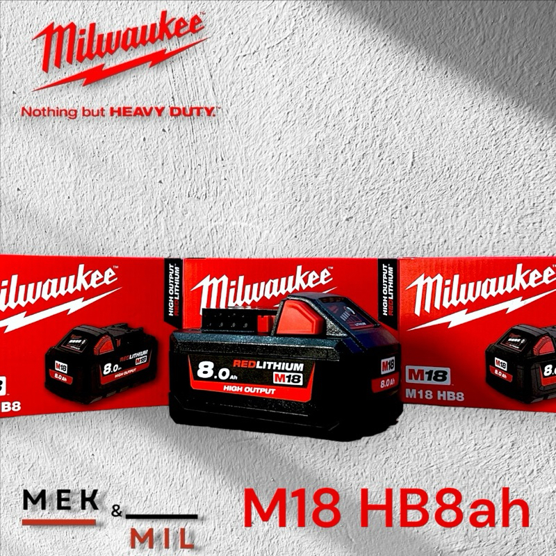 Milwaukee แบตเตอรี่ขนาด 8.0 Ah. รุ่น M18 HB8 HIGH OUTPUT แท้ 100% แพคเ ...