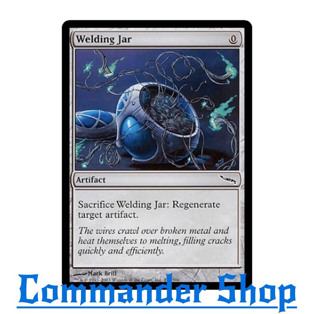 Welding Jar (Artifact) Colorless Mv0 Regenerate การ์ดเกม Magic The ...