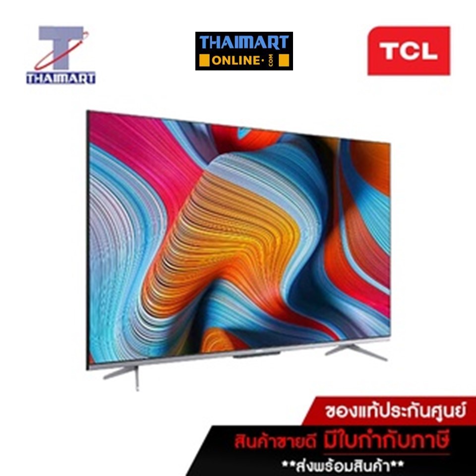 TCL ทีวี LED UHD TV TCL รุ่น 43P725 ขนาด 43 นิ้ว ไทยมาร์ท / Thaimart ...