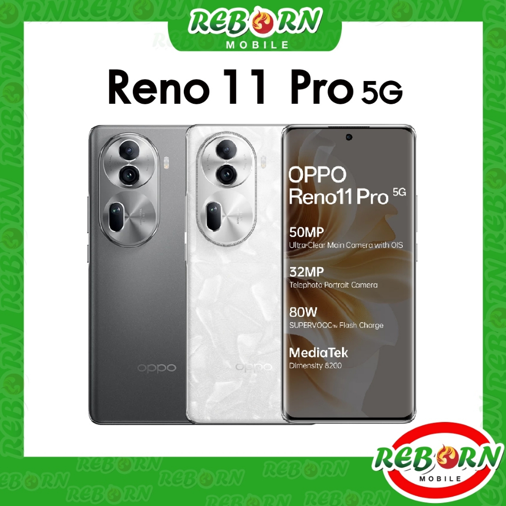 [Hot] OPPO Reno 11 Pro (12+512) 32MP 80W แบตเตอรี่ 4600mAh l Reno 11 5G ...