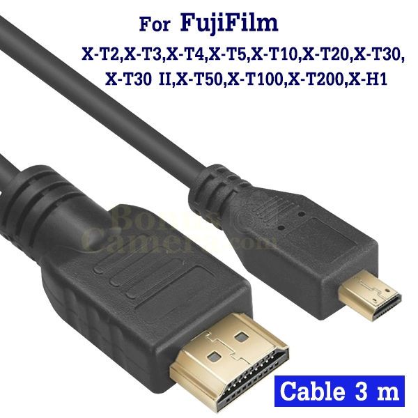 สาย HDMI ยาว 3m ต่อฟูจิ X-T2,X-T3,X-T4,X-T5,X-T10,X-T20,X-T30 II,X-T50,T100,T200,X-H1 เข้า HD TV ...