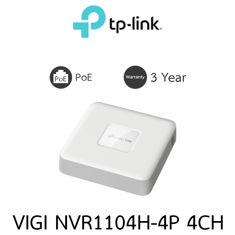 TP-Link VIGI 4 Channel PoE+ Network Video Recorder รุ่น VIGI NVR1104H-4P | Shopee Thailand