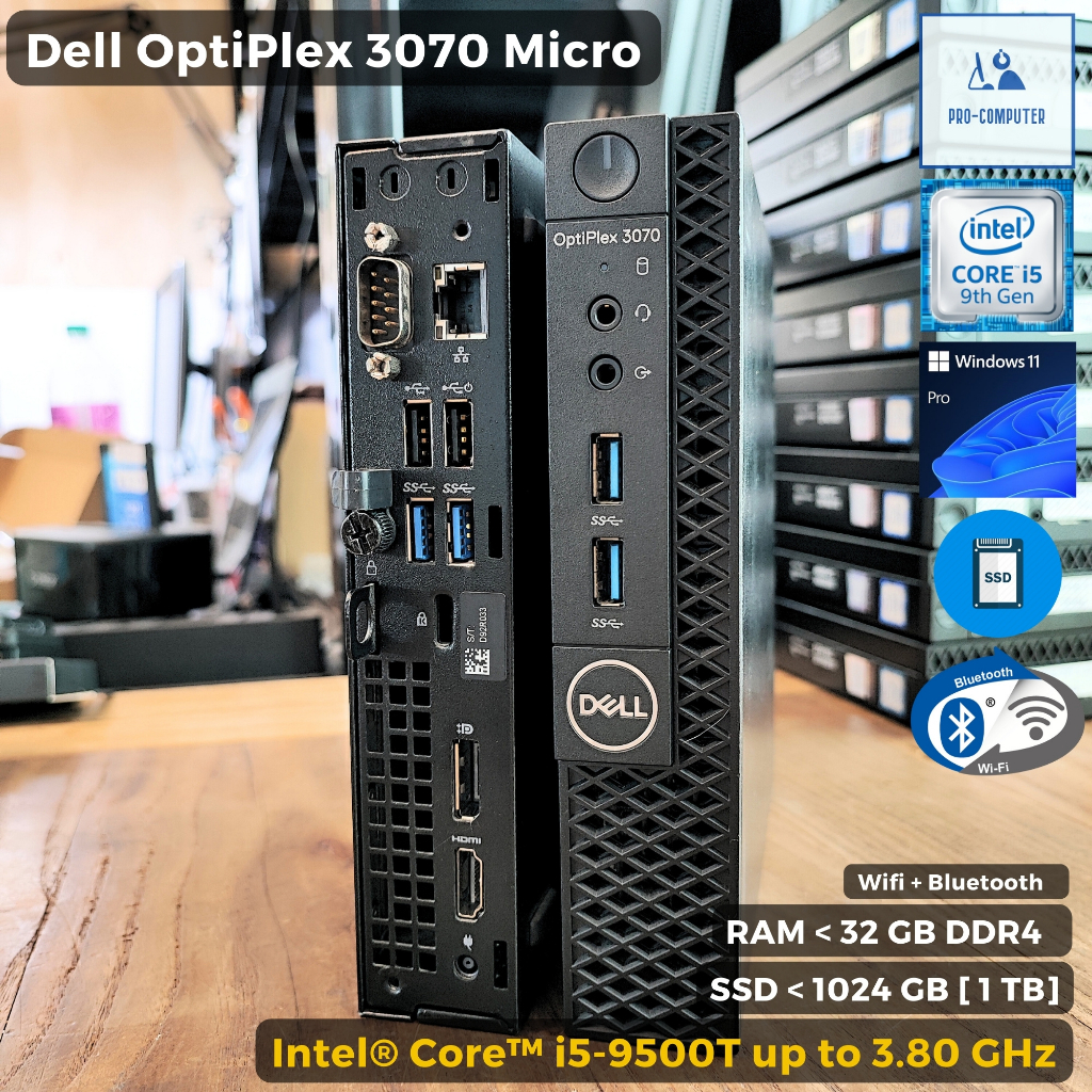 คอมพิวเตอร์มินิ Dell Optiplex 3070 mini - CPU Core i5-9500T MAX 3.7GHz [Gen9] Windows10 + SSD ...