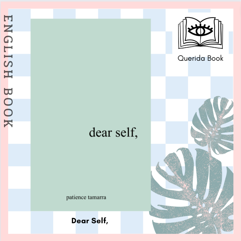 [Querida] หนังสือภาษาอังกฤษ Dear Self, by Patience Tamarra | Shopee ...