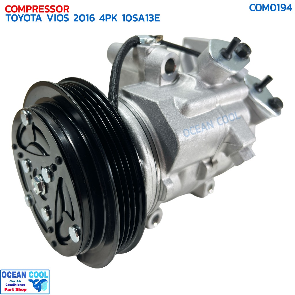 คอมแอร์ โตโยต้า วีออส ปี 2016 4 ร่อง 10SA13E COM0194 COMPRESSOR TOYOTA ...
