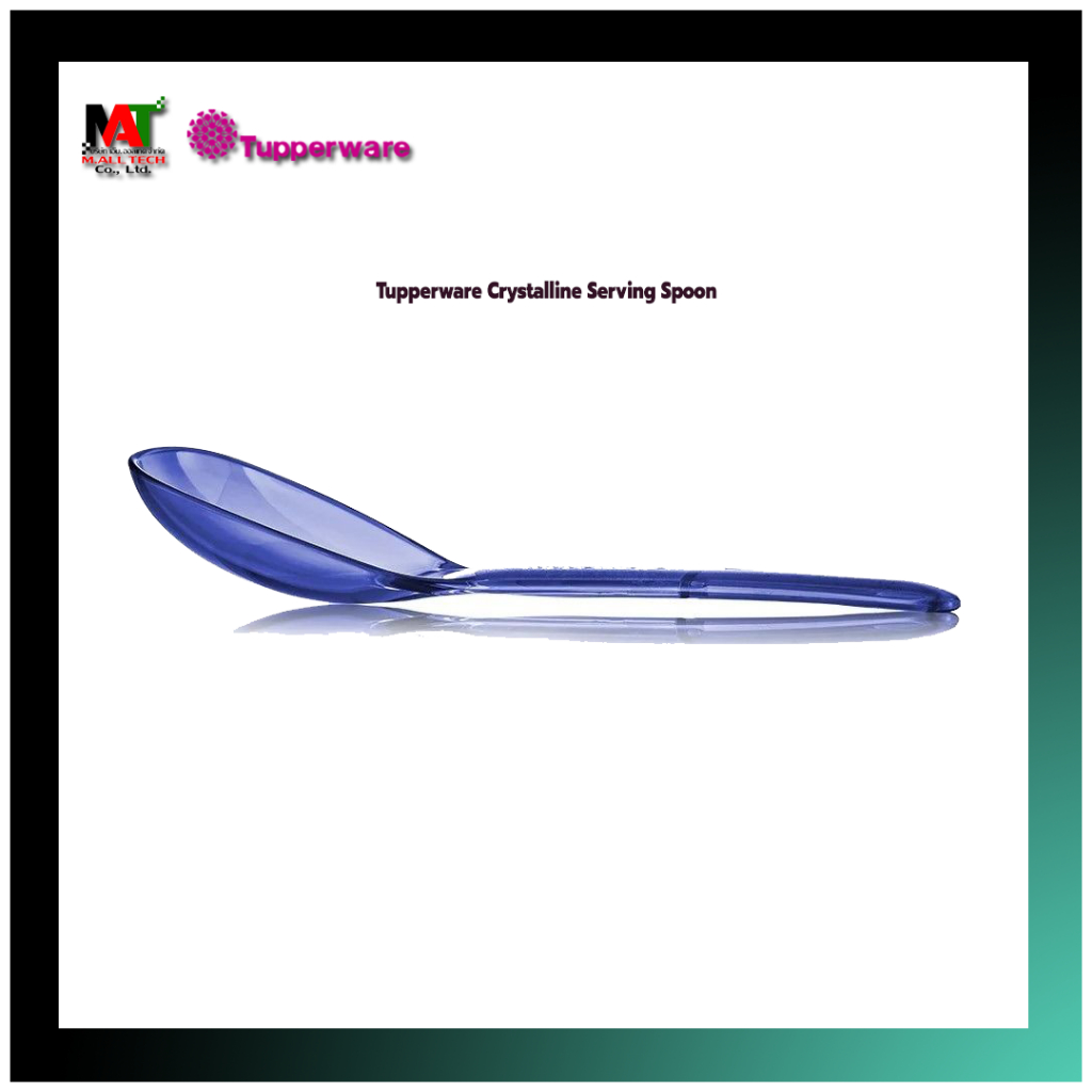 ทัพพีตักอาหาร Tupperware รุ่น Crystalline Serving Spoon | Shopee Thailand