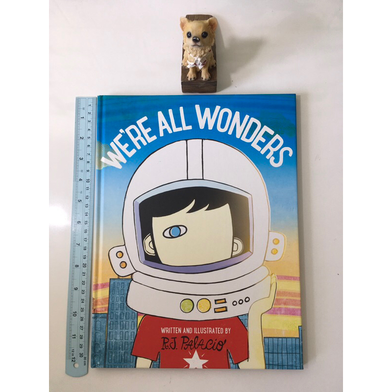 We’re All Wonders By R.J. Palacio หนังสือภาษาอังกกฤมือสองปกแข็ง ...