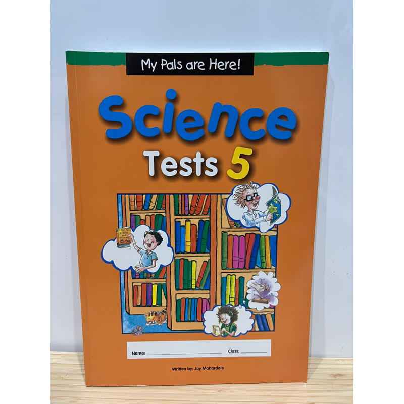 My Pals are here Science Tests 5 (with answers) แบบฝึกหัดแนวข้อสอบ ...