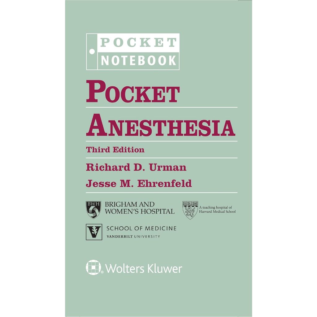 [หนังสือ] Pocket Anesthesia 3rd Edition ตำรา ดมยา วิสัญญี แพทย์ ...