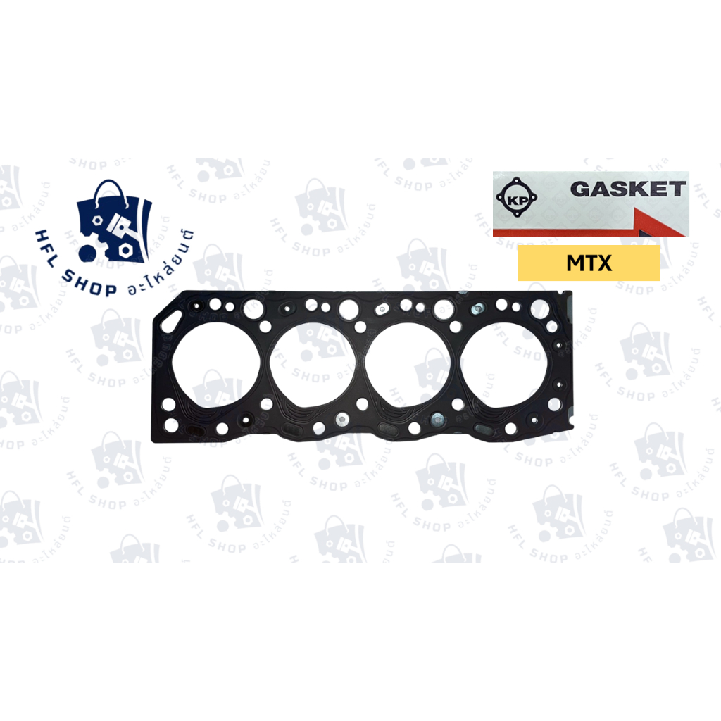 ปะเก็นฝาสูบ TOYOTA MIGHTY-X MTX ประเก็นฝาสูบ โตโยต้า ไมตี้เอ็กซ์ 2LII ...