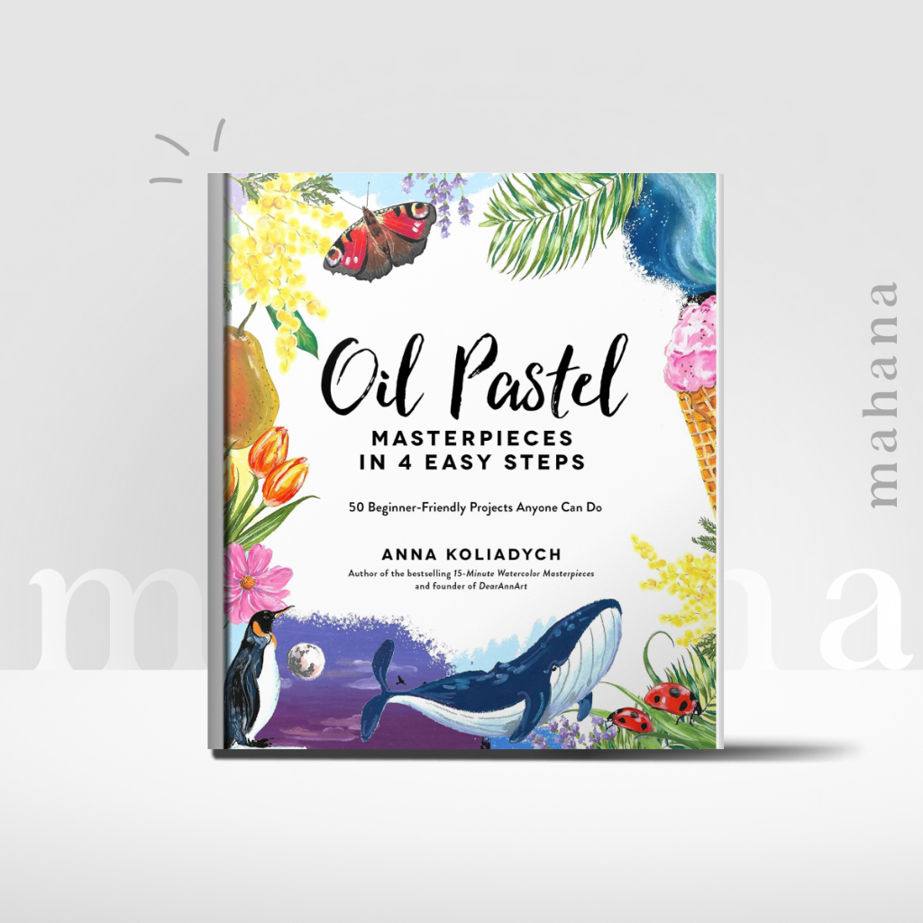 [ΕΡÚΒ] หนังสือ Oil Pastel Masterpieces in 4 Easy Steps: 50 Beginner ...
