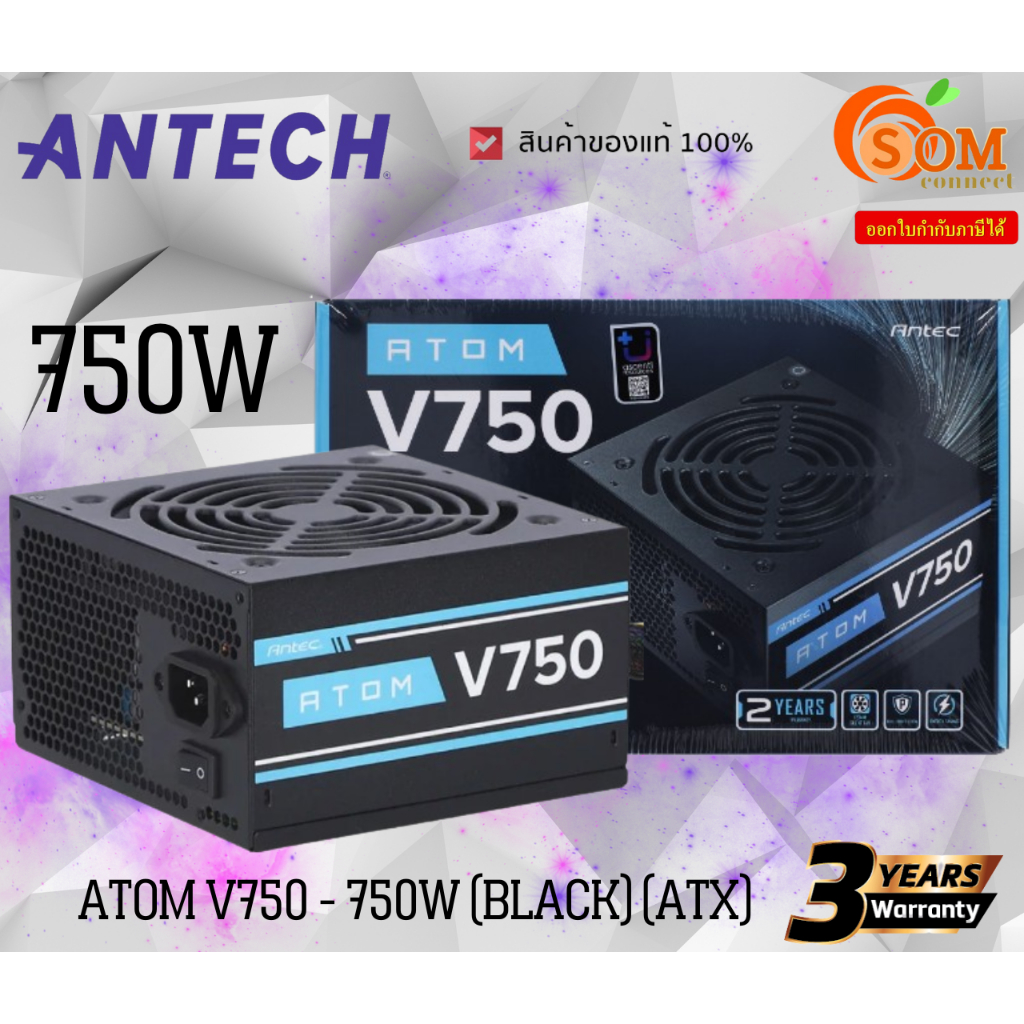Antec POWER SUPPLY (Atom V750 US 750W) Non-Modular Input Current:6.3 A Input Frequency Range:50 ...