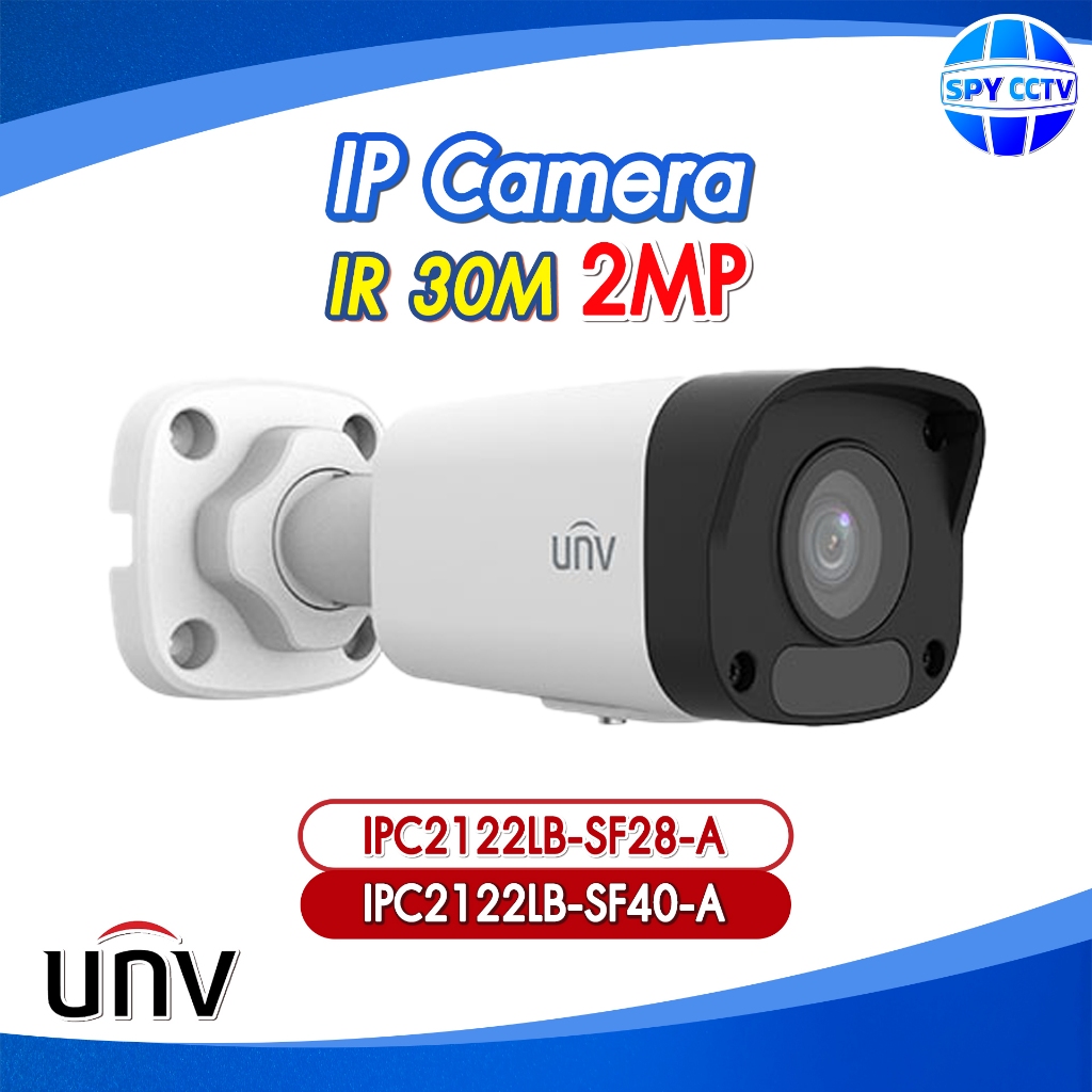 [ สอบถามราคาทักแชท ] กล้อง IP Camear UNV รุ่น IPC2122LB-SF28-A / IPC2122LB-SF40-A ความละเอียด 2 ...
