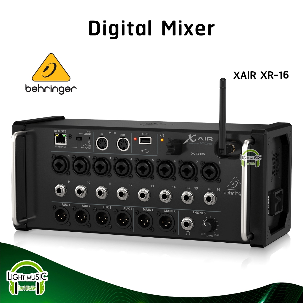 Digital Mixer Behringer รุ่น XAIR XR-16 มิกเซอร์ดิจิตอล 16 ช่อง XR16 ควบคุมผ่าน WI-FI ดิจิตอล ...