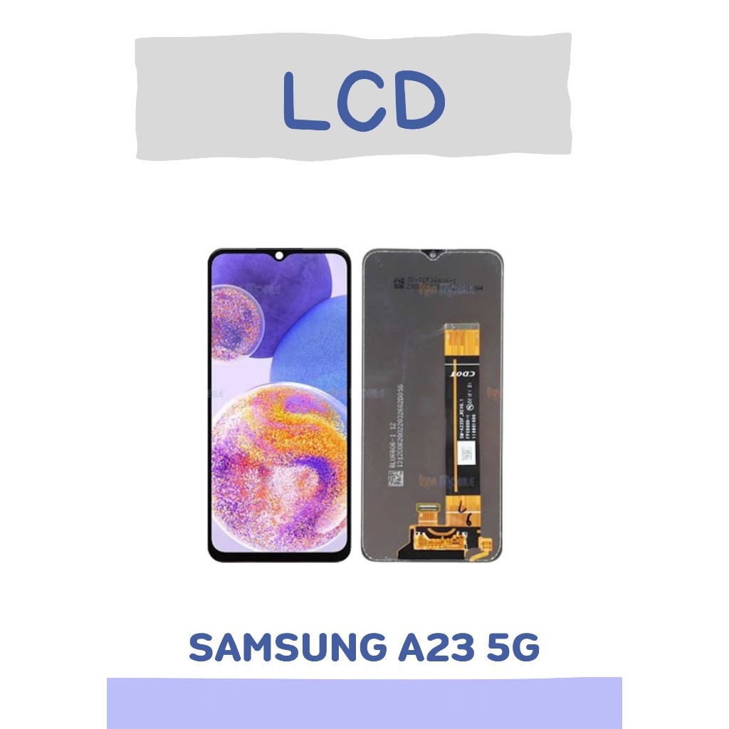 LCD Samsung A23 5G ฟรี ชุดไขควง+ฟิล์ม+กาวติดจอ อะไหล่มือถือ คุณภาพดี pu ...