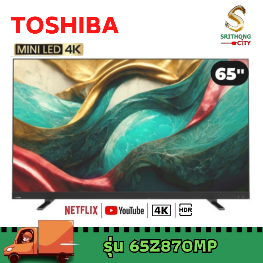Toshiba Mini Led tv smart 4k รุ่น 65Z870MP ขนาด 65 นิ้ว Z870 รับประกัน ...