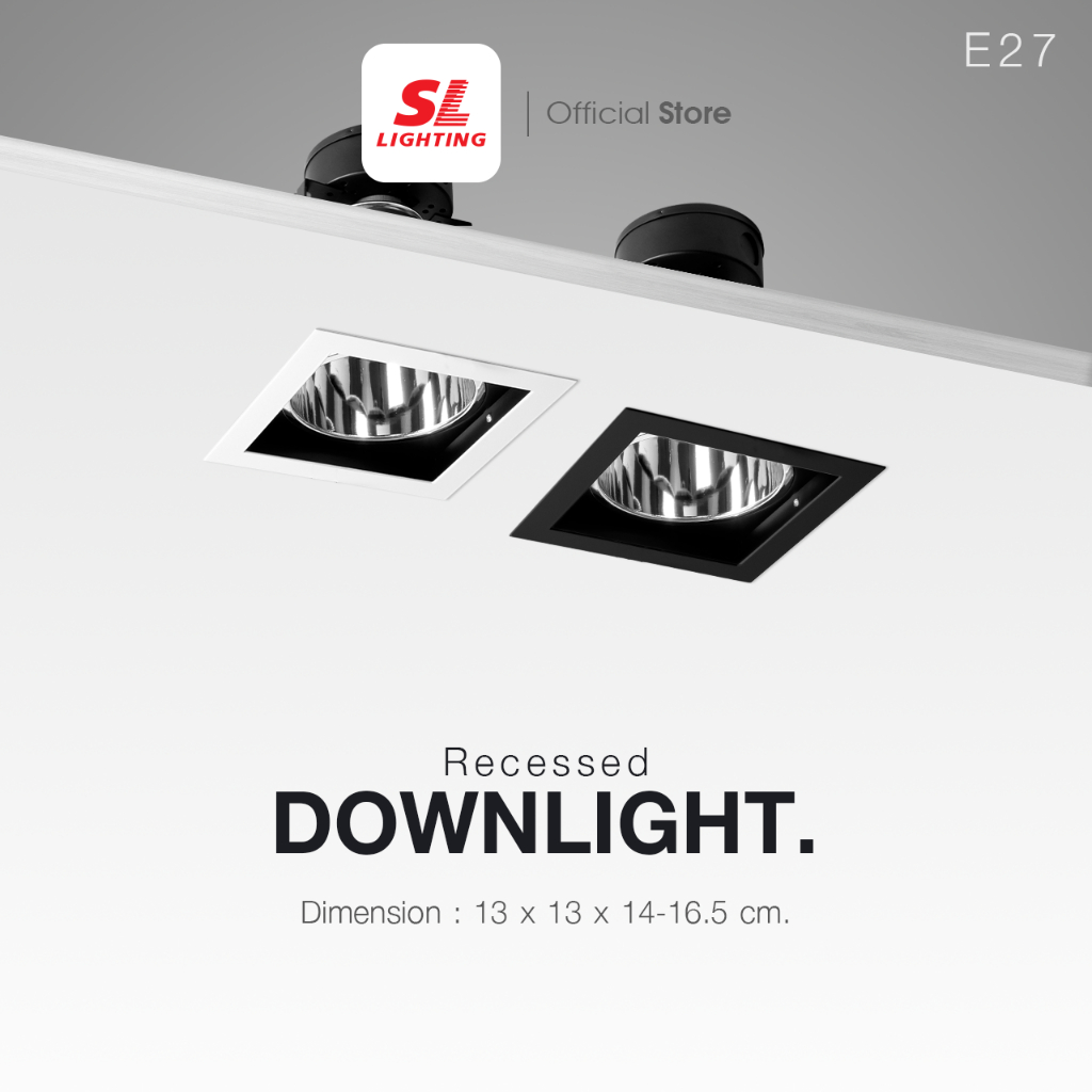 SL LIGHTING | Recessed Downlight โคมไฟดาวน์ไลท์แบบฝังฝ้า ทรงสี่เหลี่ยม ...