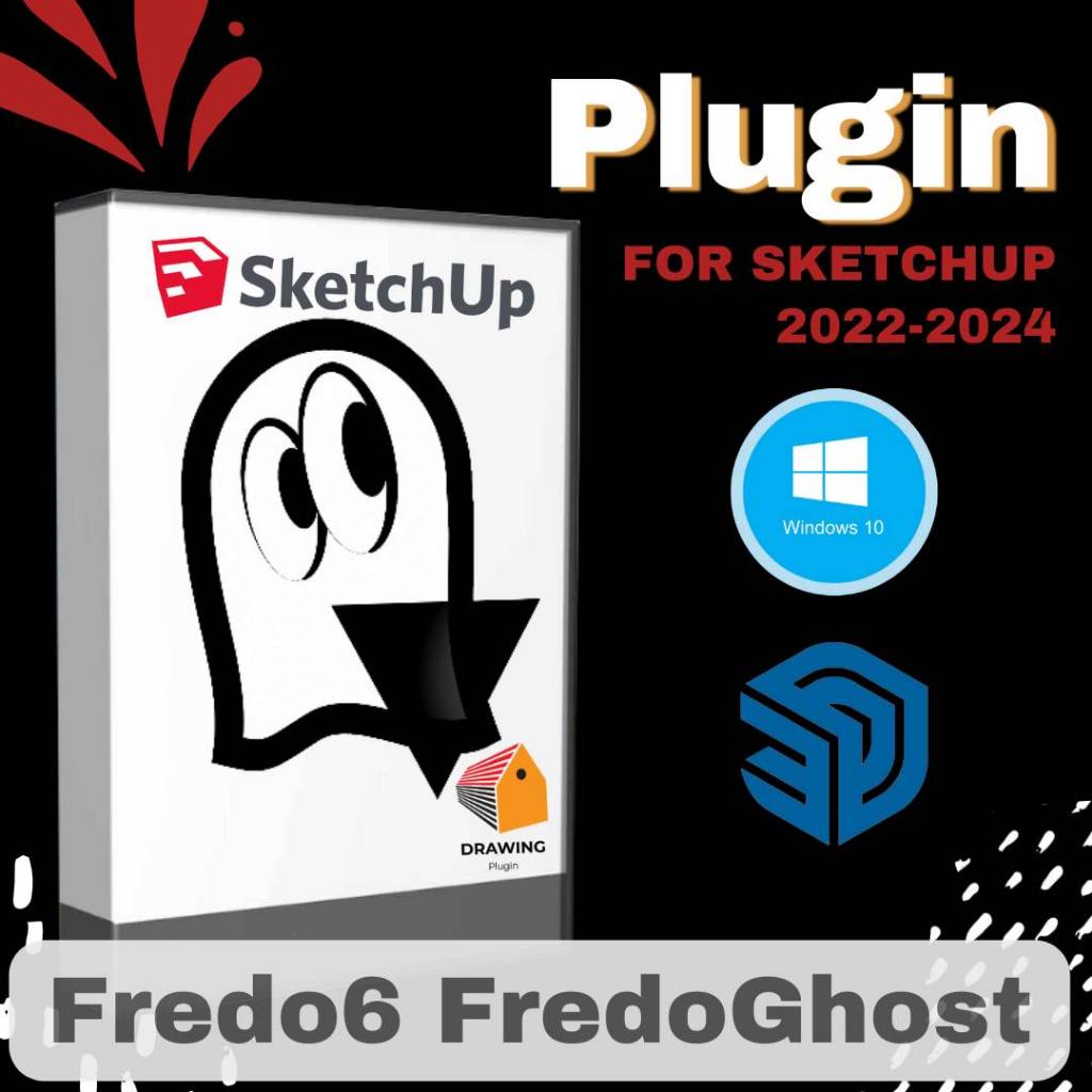 Fredo6 FredoGhost v2.0a ( ปลั๊กอินแทนที่ออบเจกต์ชั่วคราว ) | Plugin for Sketchup 2022-2024 ...