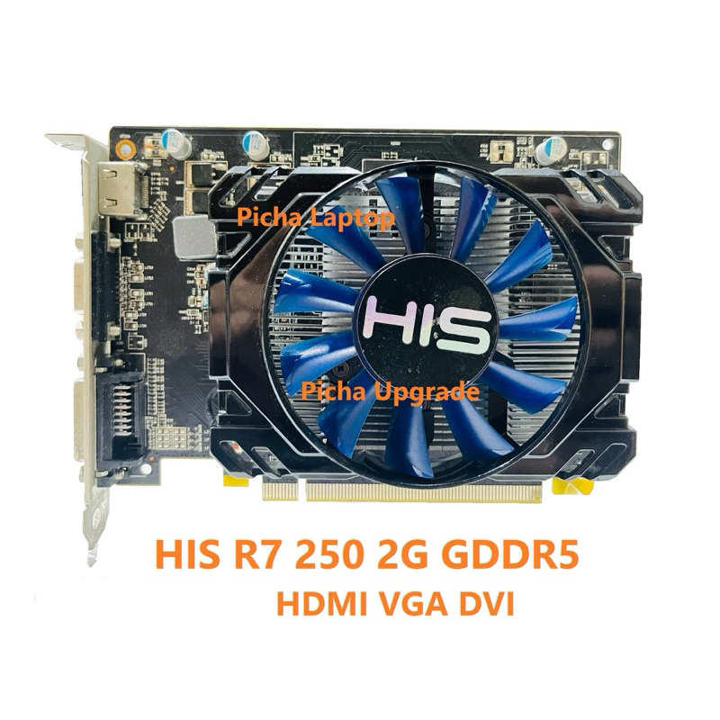 การ์ดจอ HIS R7 250 2G GDDR5,R5 240 2GB GDDR3 มือสอง | Shopee Thailand