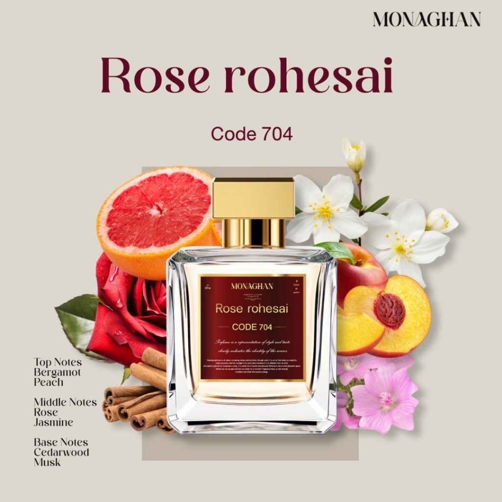 Rose rohesai Code 704 น้ำหอมผู้หญิง กลิ่นกุหลาบอังกฤษ Monaghan Perfume โมนาฮันน้ำหอมนิชแบรนด์ไทย ...