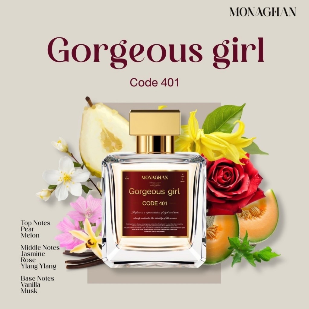 Gorgeous girl Code 401 น้ำหอมสาวสวยท่านหนึ่ง กลิ่นใช้ง่าย ยังไงก็หอม Monaghan Perfume โมนาฮันน้ำ ...