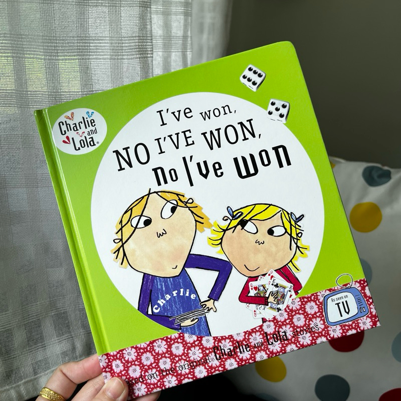 🌟 I’ve won, NO, I’VE WON, no I’ve won 🌟 นิทานชุด Charlie and Lola By ...