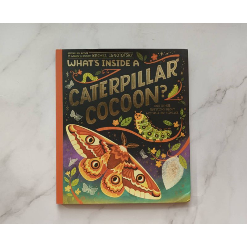What's Inside a Caterpillar Cocoon?: And Other Questions About Moths ...